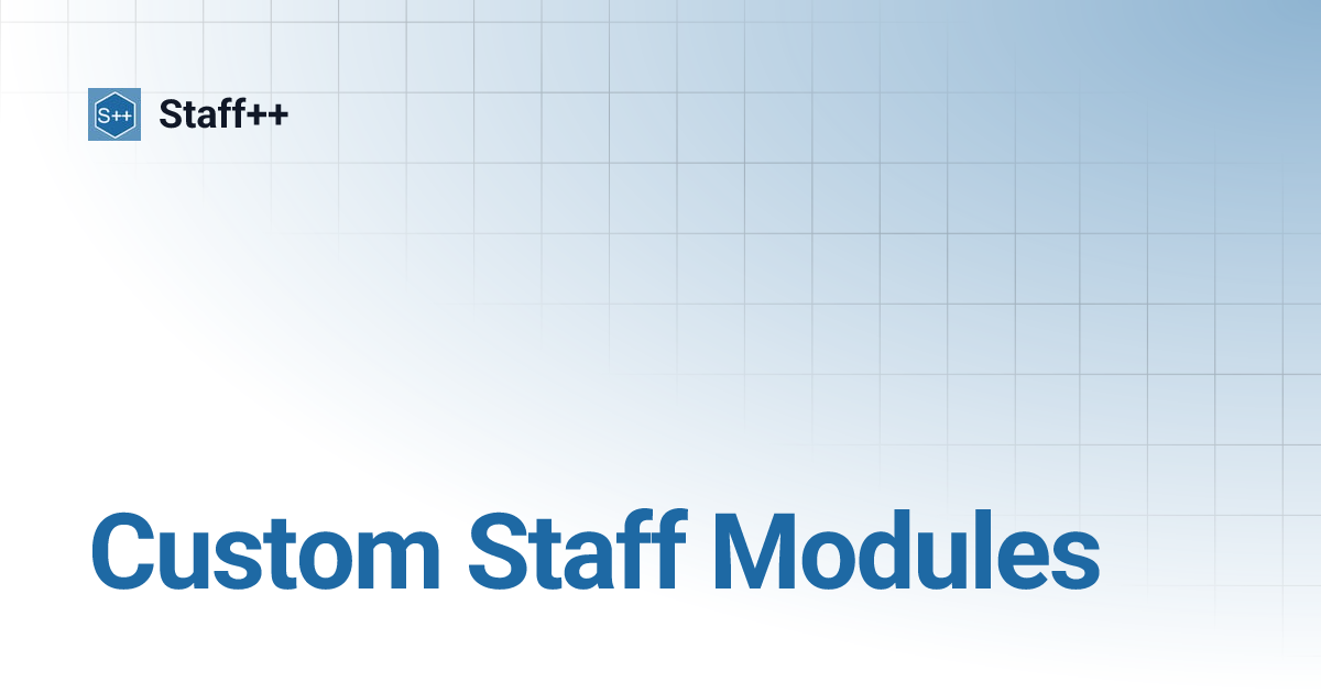 Custom Staff Modules | Staff++