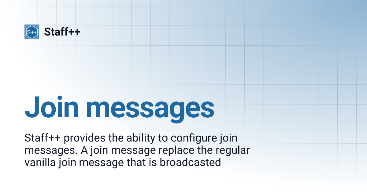 Join messages | Staff++